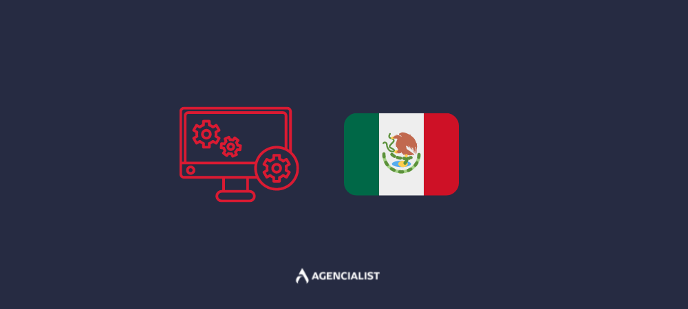 Las 23 Mejores Empresas de Desarrollo de Software en México